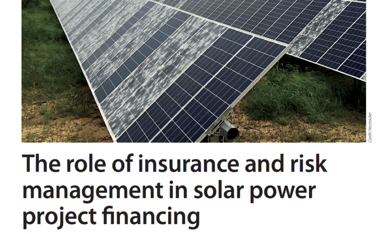 The role of insurance and risk management in solar power project ...