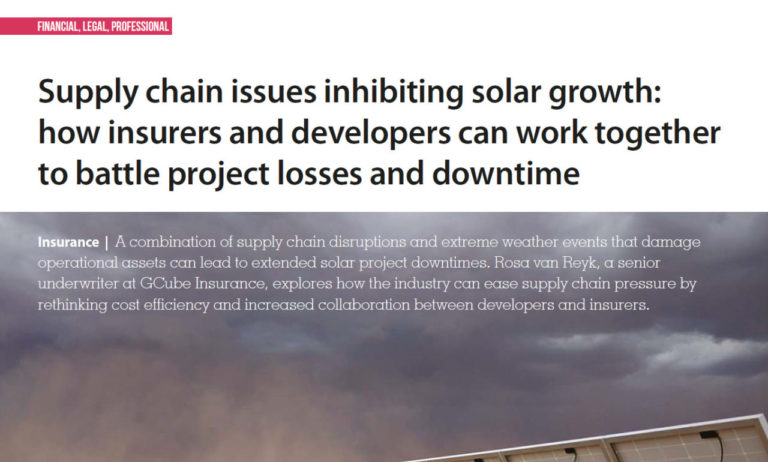 Supply chain issues inhibiting solar growth: how insurers and ...