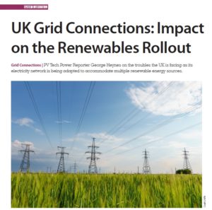 UK Grid Connections: Impact on the Renewables Rollout - PV Tech